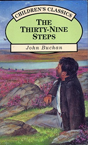 The Thirty-Nine Steps by John Buchan | Goodreads