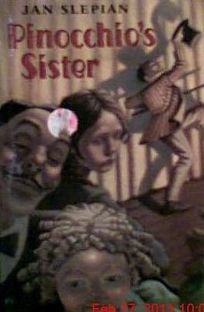 Pinocchio's Sister by Jan Slepian | Goodreads