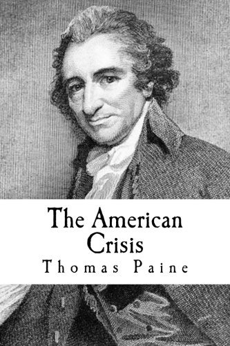 The American Crisis by Thomas Paine | Goodreads
