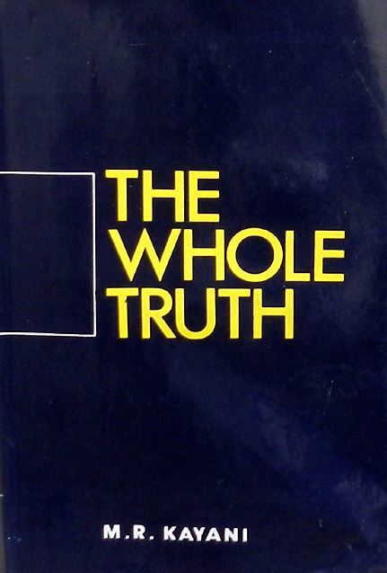 The Whole Truth by Justice M.R. Kayani | Goodreads