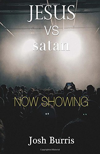 JESUS vs satan: There Are Only Two Teams by Josh Burris | Goodreads