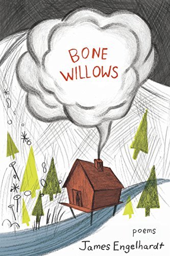 Bone Willows by James Engelhardt | Goodreads