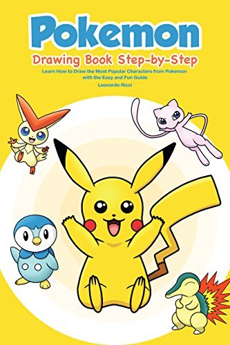 Pokemon Drawing Book Step-by-Step: Learn How to Draw the Most Popular ...