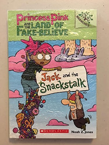 Princess Pink and the Land of Fake-Believe by Noah Z. Jones | Goodreads