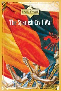 The Spanish Civil War (The Interwar Years) by Katie Griffiths | Goodreads