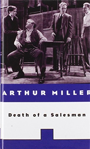 Death of a Salesman: Certain Private Conversations in Two Acts and a ...