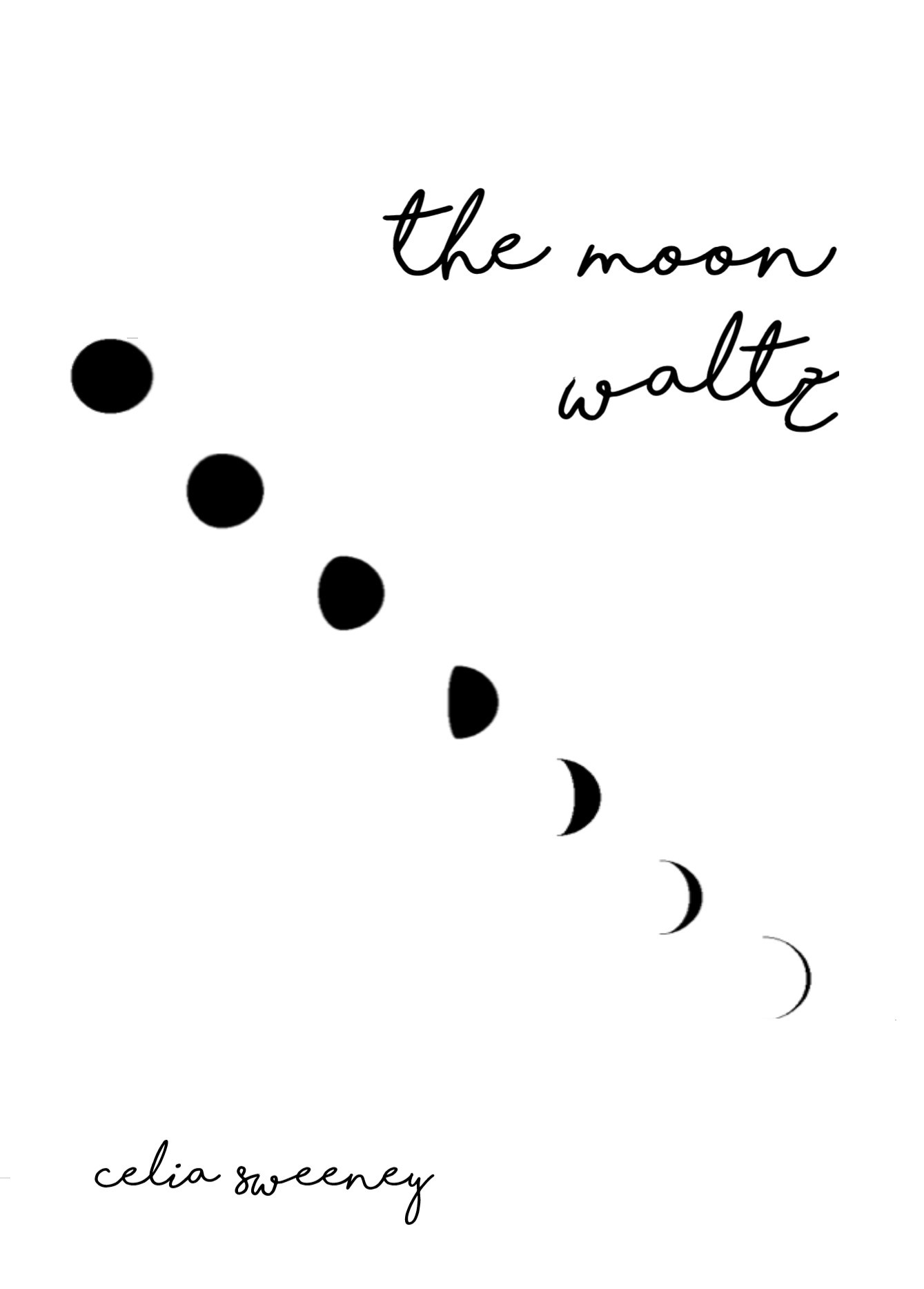The Moon Waltz by Celia Sweeney | Goodreads
