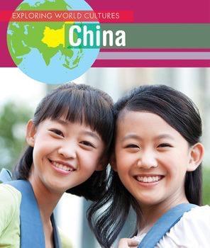 China (Exploring World Cultures) by Ruth Bjorklund | Goodreads