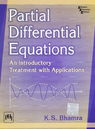 Partial Differential Equations: An Introductory Treatment with ...
