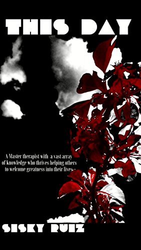 THIS DAY by SISKY RUIZ | Goodreads