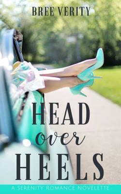 Head Over Heels by Bree Verity | Goodreads