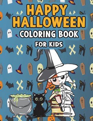 Happy Halloween Coloring Book for Kids: Super Cute Kawaii Autumn ...