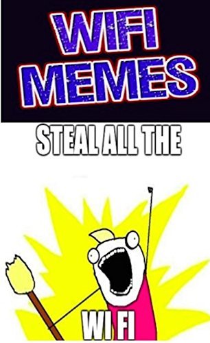 Memes: WIFI Funny Memes: Funny Network Name With Jokes And Brilliant ...