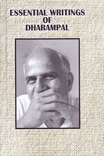 Essential Writings of Dharampal by Gita Dharampal | Goodreads