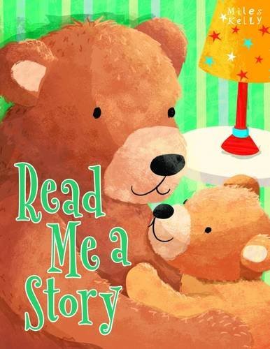 B384 Read Me a Story by Miles Kelly Publishing | Goodreads