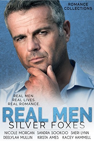 Real Men: Silver Foxes by Nicole Morgan | Goodreads