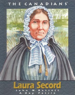 Laura Secord (Biographies) by John M. Bassett | Goodreads