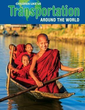 Transportation Around the World by Moira Butterfield | Goodreads