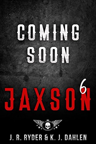 Jaxson 6 - Black Devils MC Book #6 by J.R. Ryder | Goodreads