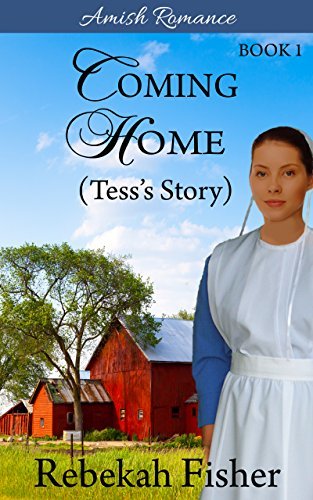 Tess's Story (Coming Home #1) by Rebekah Fisher | Goodreads