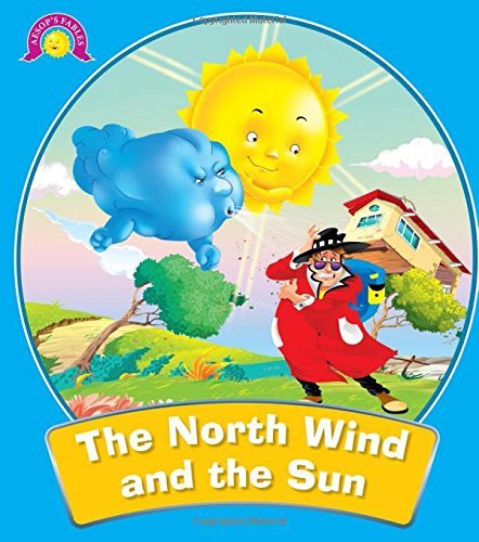 Aesop's Fables the North Wind and the Sun by OM Books | Goodreads