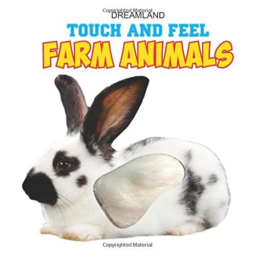 Touch and Feel - Farm Animals by Dreamland Publications | Goodreads