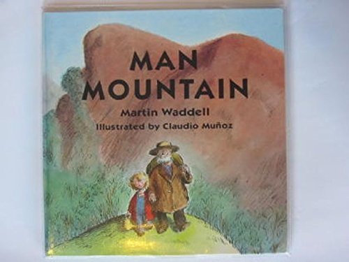 Man Mountain (Viking Kestrel Picture Books) by Martin Waddell | Goodreads