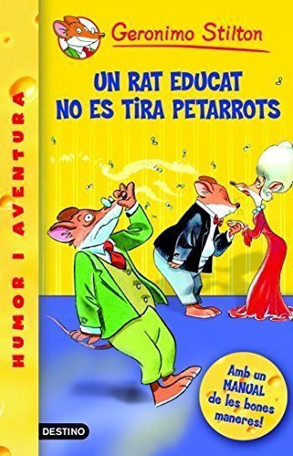20- Un rat educat no es tira petarrots by Geronimo Stilton | Goodreads