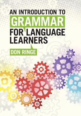 An Introduction to Grammar for Language Learners by Don Ringe | Goodreads