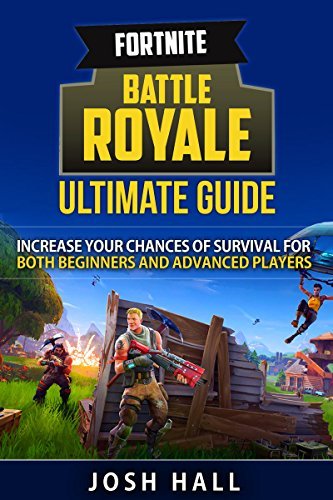 Fortnite Battle Royale Ultimate Guide: Increase your chances of ...