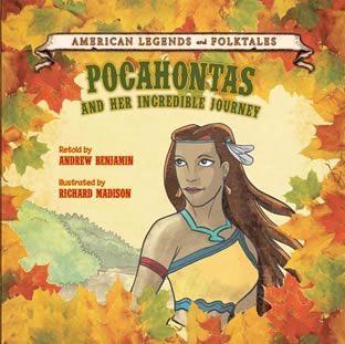 Pocahontas and her Incredible Journey by Andrew Benjamin | Goodreads