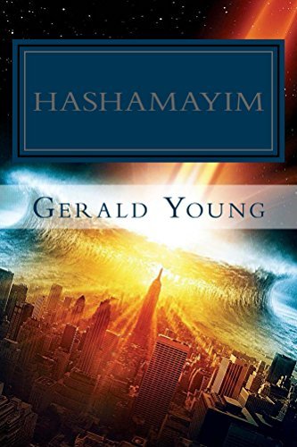 Hashamayim: Releasing Heaven on Earth (Primal Book 1) by Gerald Young ...