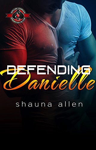 Defending Danielle (Special Forces: Operation Alpha) by Shauna Allen ...