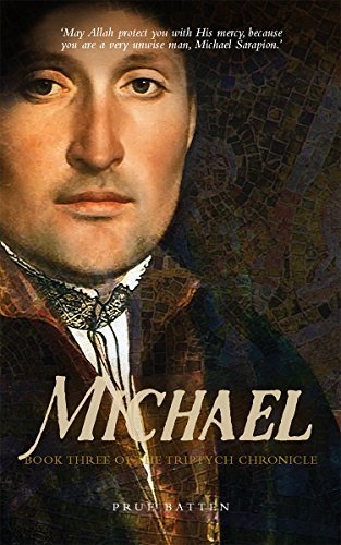 Michael (The Triptych Chronicle Book 3) by Prue Batten | Goodreads