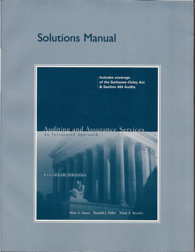 Solutions Manual for Auditing and Assurance Services: An Integrated ...