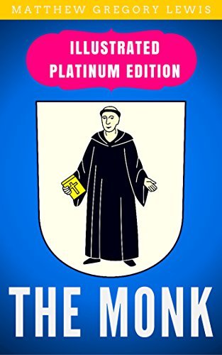 The Monk: Illustrated by Matthew Gregory Lewis | Goodreads