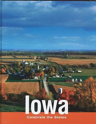 Iowa (Celebrate the States) by Polly Alison Morrice | Goodreads