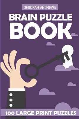 Brain Puzzle Book: Rectslider Puzzles - 100 Large Print Puzzles by ...