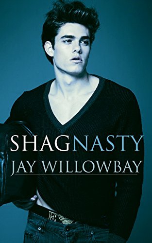 Shagnasty by Jay Willowbay | Goodreads
