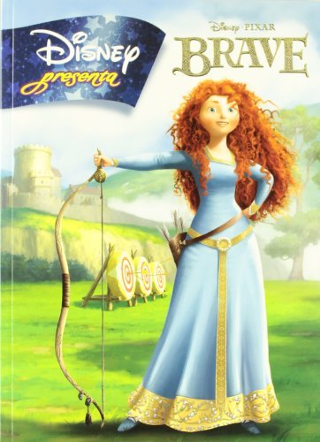 Brave. Disney presenta by DISNEY LIBROS | Goodreads