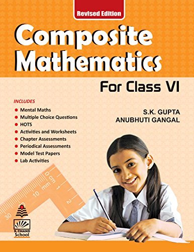 Composite Mathematics Book-6 by S.K. Gupta | Goodreads