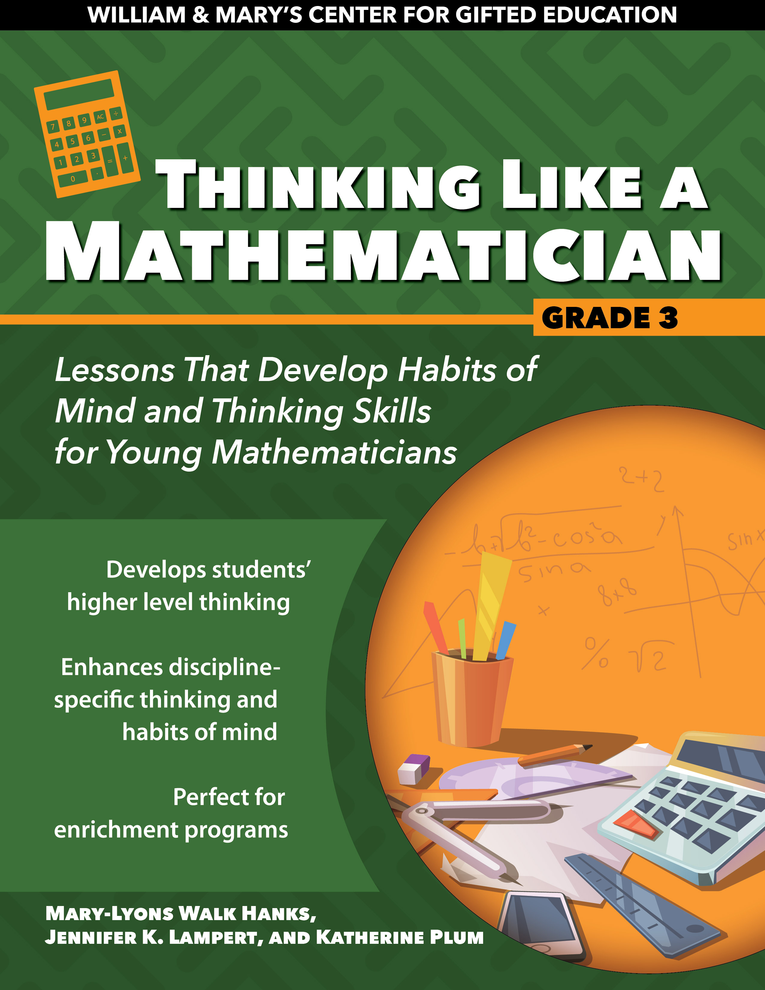 Thinking Like a Mathematician: Lessons That Develop Habits of Mind and ...