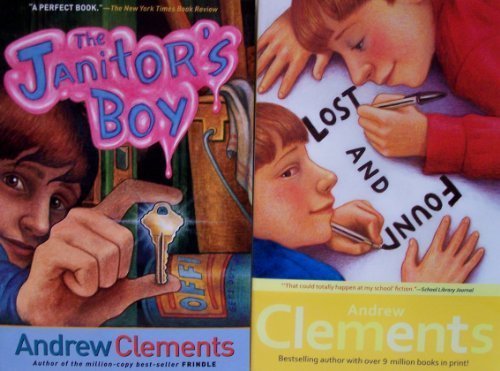 The Janitor's Boy & Lost and Found - 2 Book by Andrew Clements | Goodreads