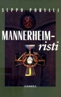Mannerheim-risti by Seppo Porvali | Goodreads
