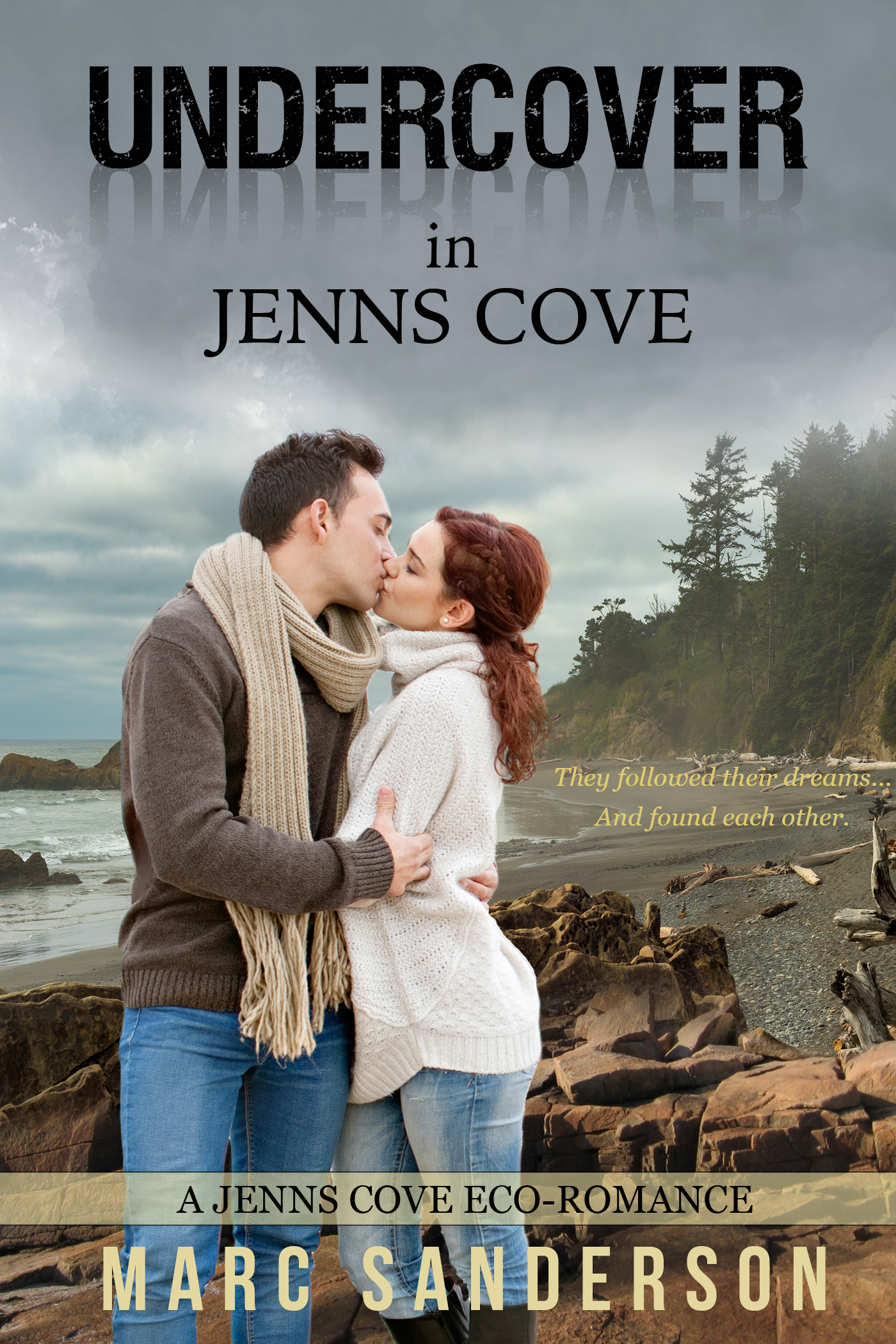 Undercover in Jenns Cove by Marc Sanderson | Goodreads