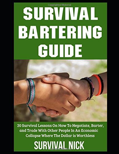Survival Bartering Guide: 20 Survival Lessons On How To Negotiate ...