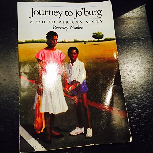 Journey to Jo'burg by Beverley Naidoo | Goodreads