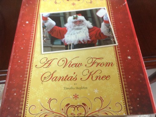 A View From Santa's Knee by Timothy Stapleton | Goodreads
