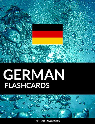 German Flashcards: 800 Important German-English and English-German ...