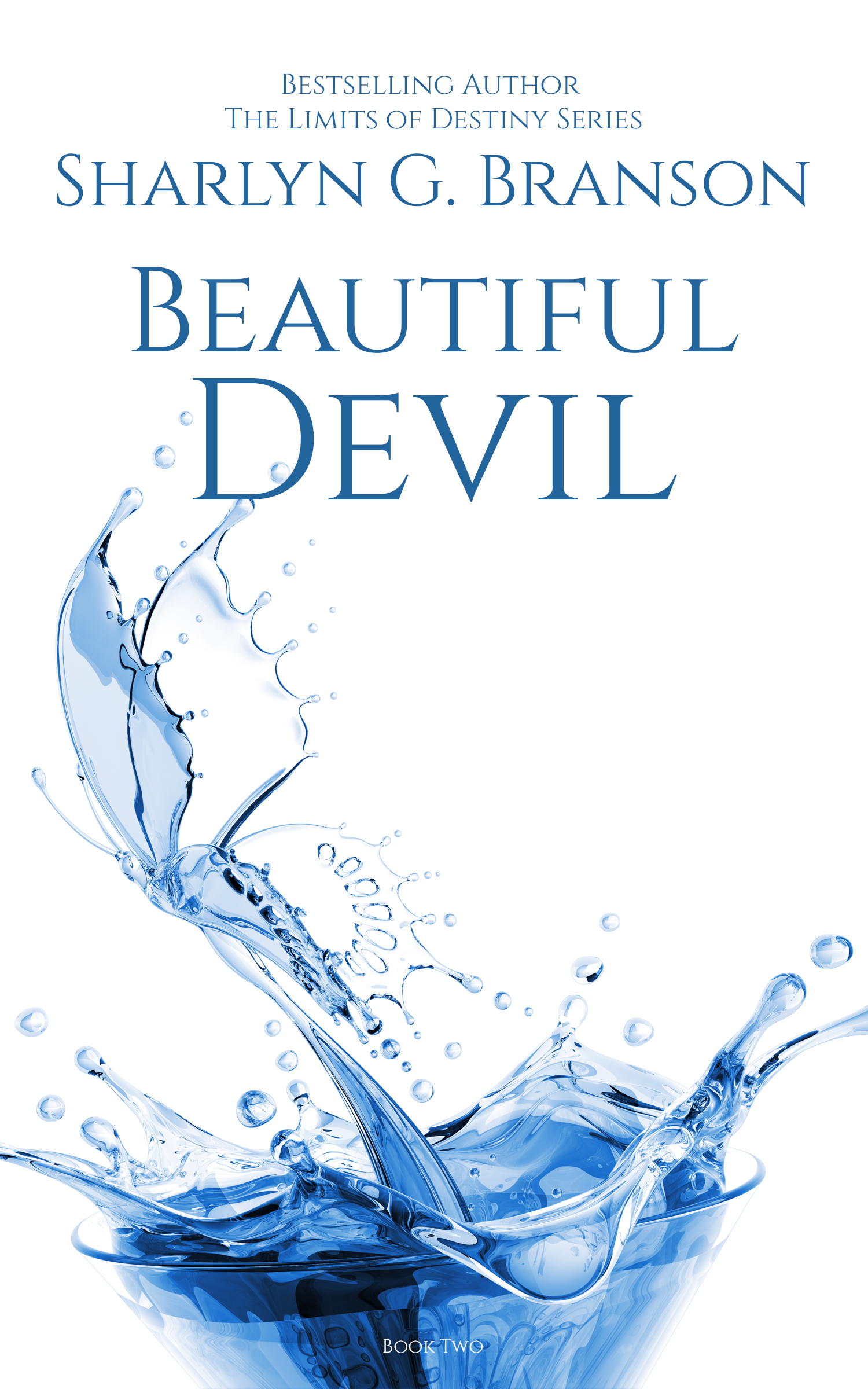 Beautiful Devil (The Rockstar #2) by Sharlyn G. Branson | Goodreads